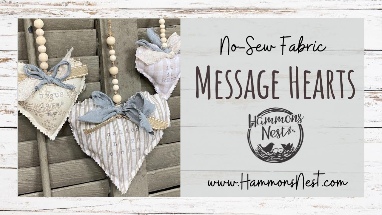 DIY Fabric Message Hearts
