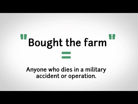 What does Bought the Farm mean and its origin