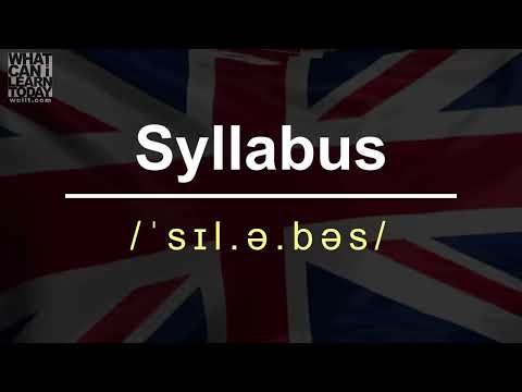 How to pronounce the word "Syllabus"