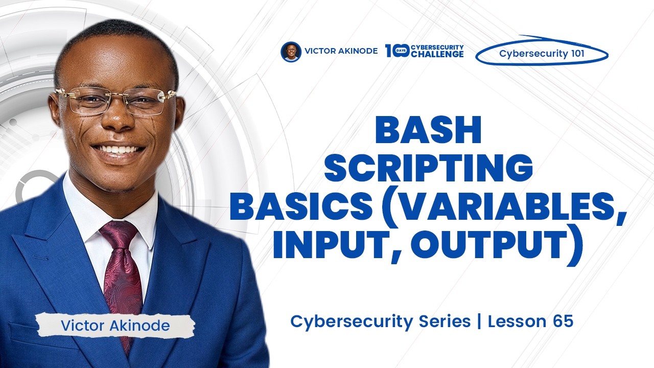 LESSON 65: Bash Scripting Basics - Variables, Input, Output