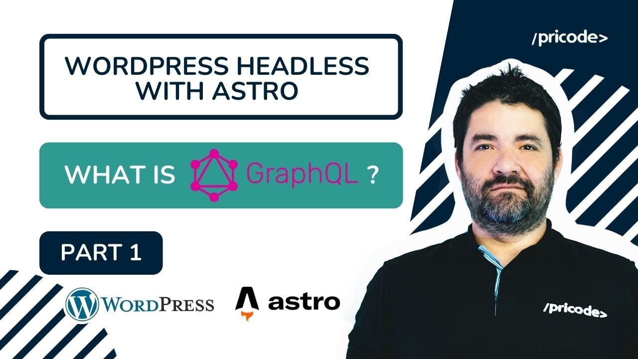 WordPress Headless with Astro  - What is GraphQL?