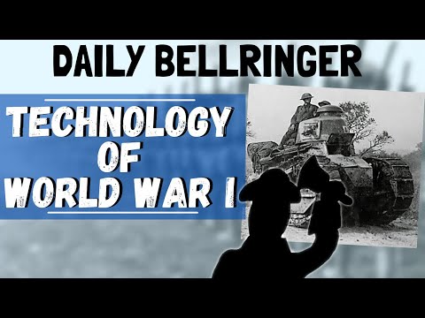 Technology of World War 1 | Daily Bellringer