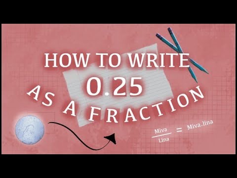 0.25 as a Fraction