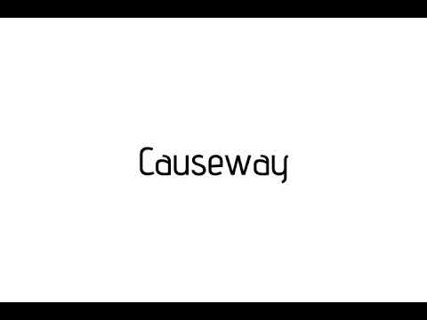 How to pronounce Causeway / Causeway pronunciation