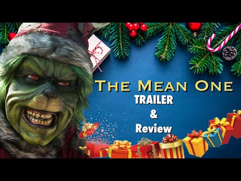 The Mean One Trailer and Review
