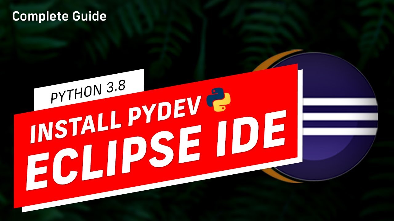 How to install Pydev for Eclipse Python 3.8 Best Python IDE