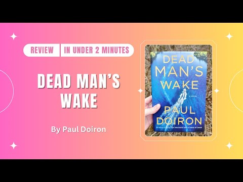 Dead Man’s Wake by Paul Doiron Book