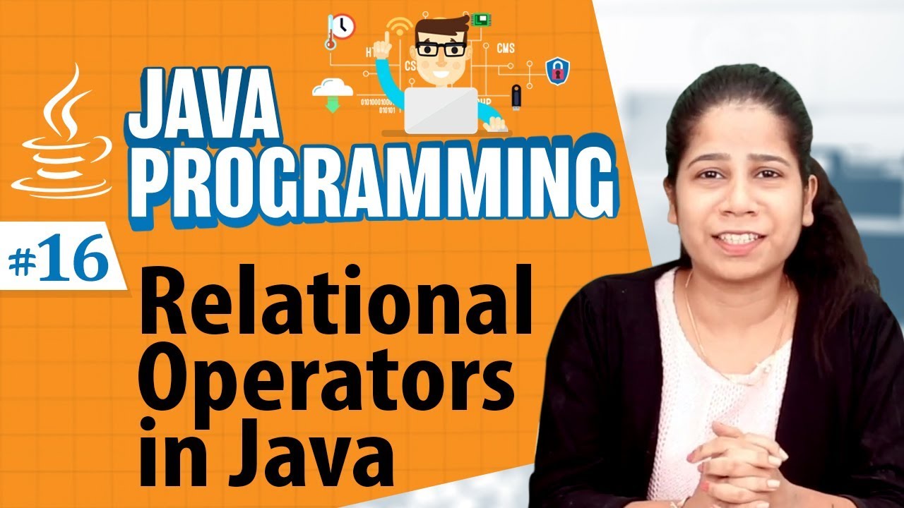 Relational Operators in Java - Operators in Java - Java Programming Tutorial
