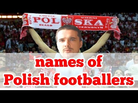 How to read names of Polish footballers