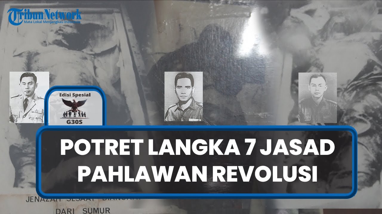Potret Langka 7 Jenazah Pahlawan Revolusi saat Diangkat dari Lubang ...