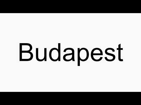 How to pronounce Budapest