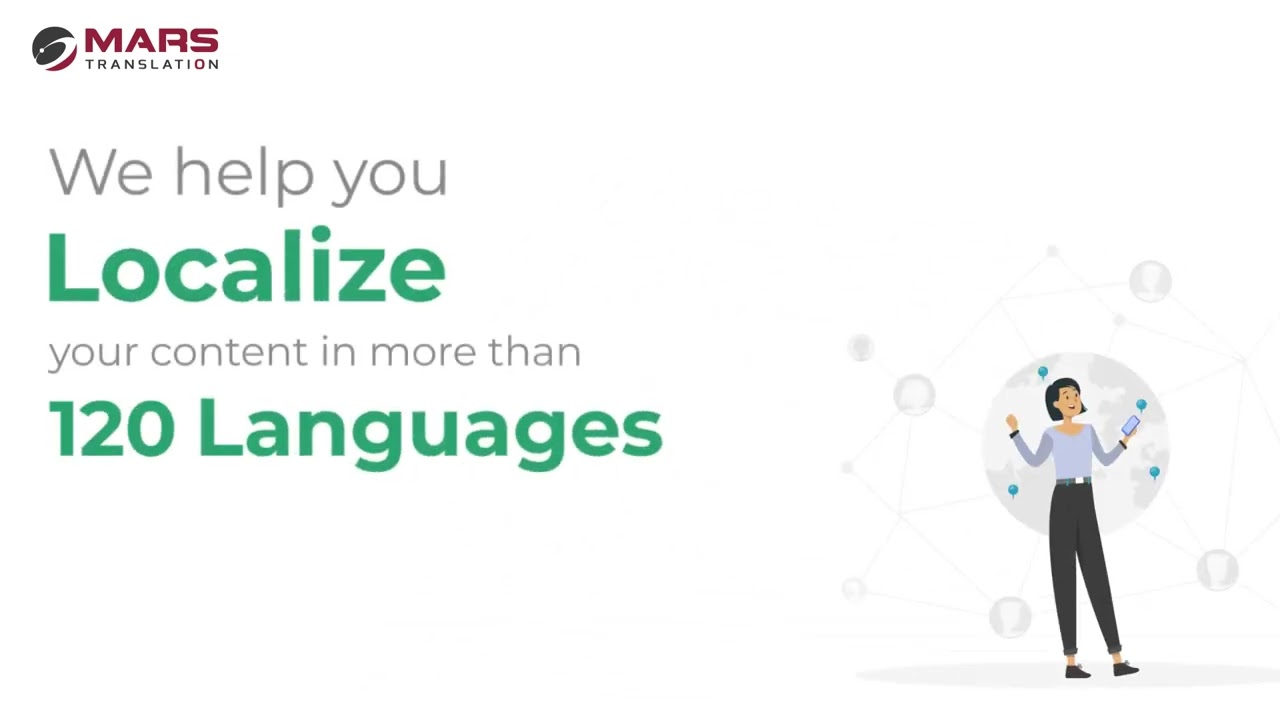 Localize to Globalize | Professional Translation Services | Mars Translation
