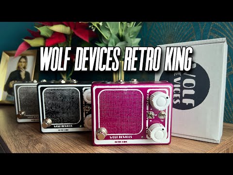 Wolf Devices Retro King | Reverb
