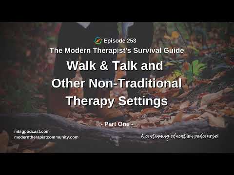 What You Should Know About Walk and Talk Therapy and Other Non-Traditional Counseling Settings - 1