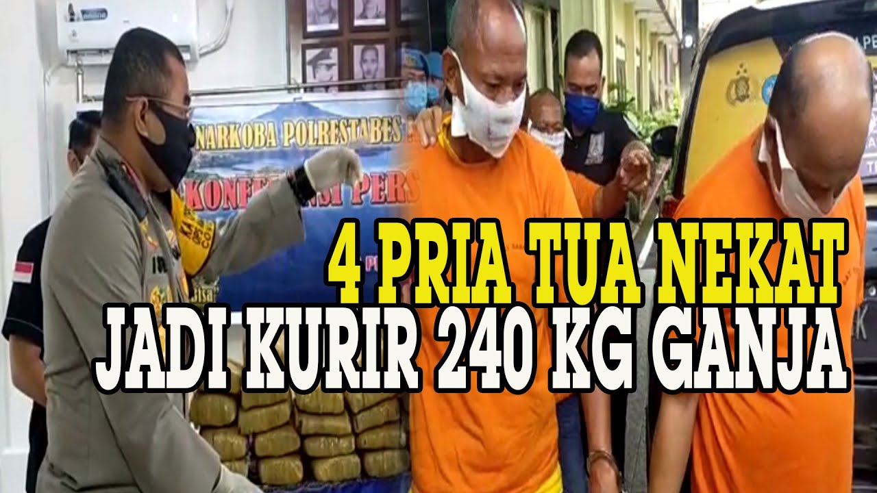 4 Pria Tua Nekat Jadi Kurir 240 Kg Ganja, Kapolrestabes Ingatkan Karma Kepada Anak Tersangka Kelak