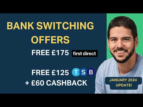 Best Bank Account Switching Offers - January 2024