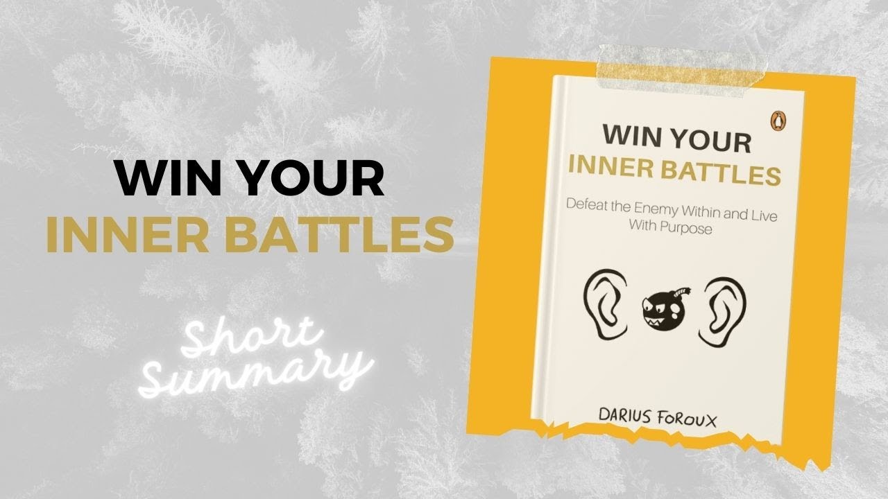 Conquer Your Inner Demons: A Summary of Darius Foroux's 'Win Your Inner ...