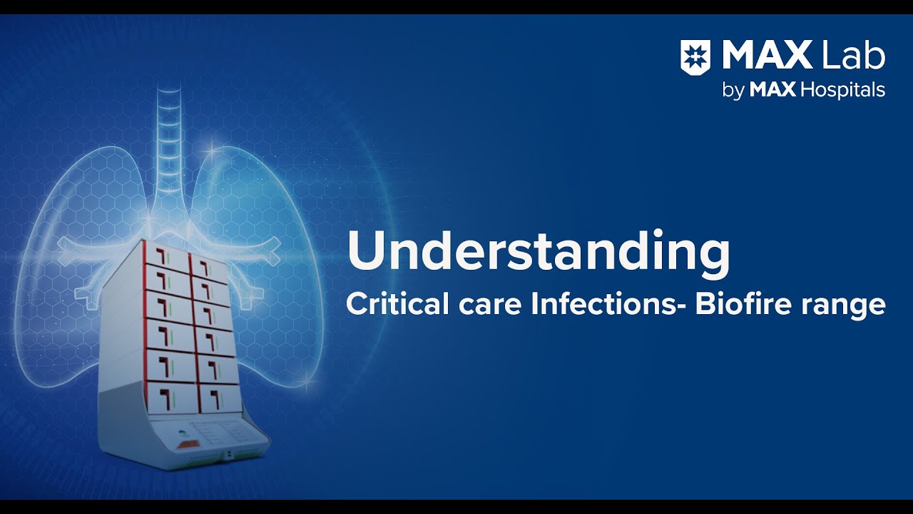 Biofire I Testing for Critical Care Infections