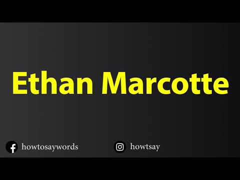 How To Pronounce Ethan Marcotte