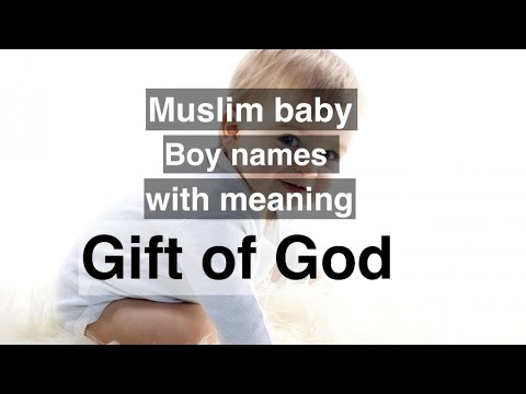 Muslim baby boy names with meaning gift of God