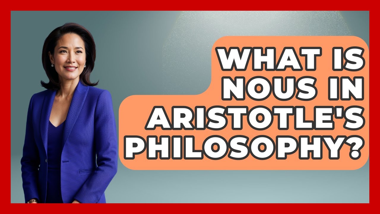 What Is Nous In Aristotle's Philosophy? - Talking Greece