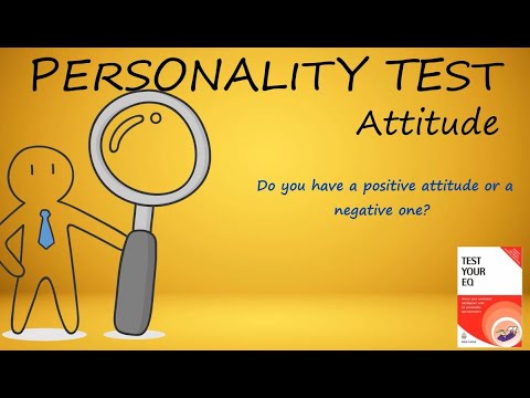 Personality Test: Attitude.