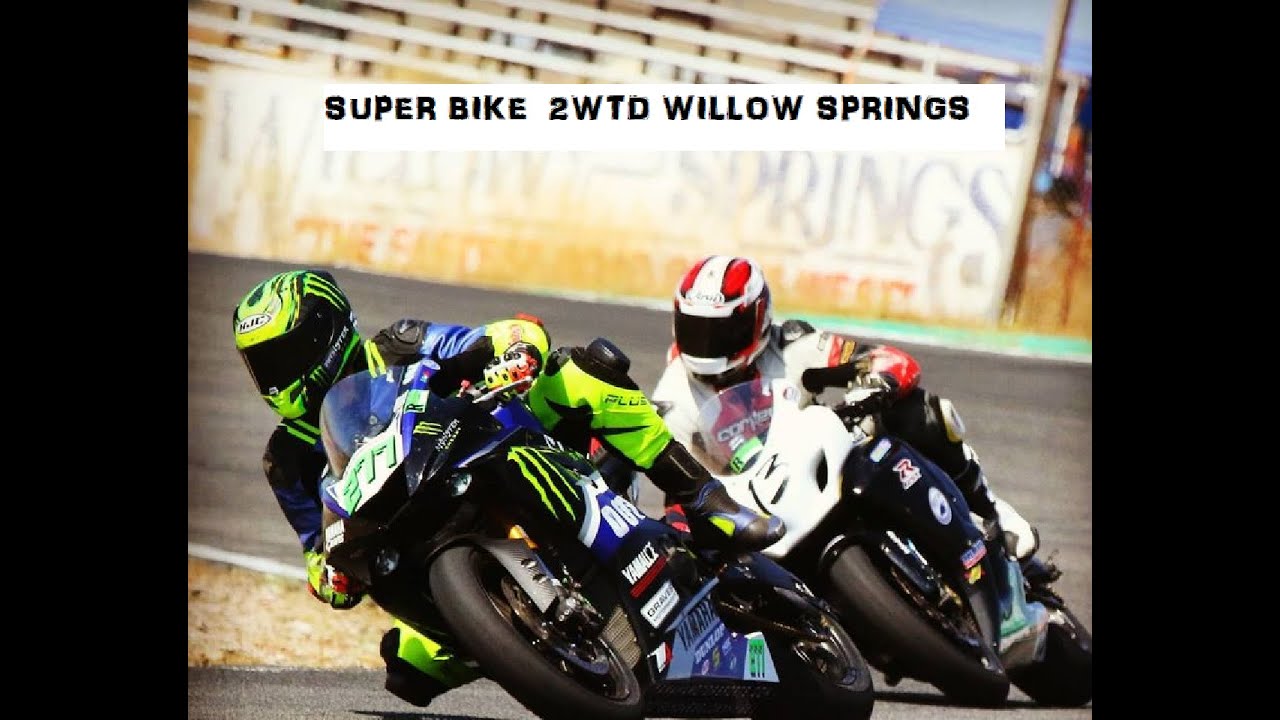 Super Bike-2WTD Motorcycles Racing Big Willow