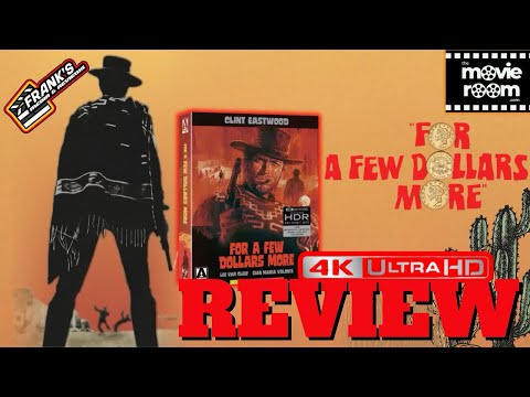 For A Few Dollars More 4k UHD In-depth Review | Arrow Video vs Kino Lorber 4k Comparison
