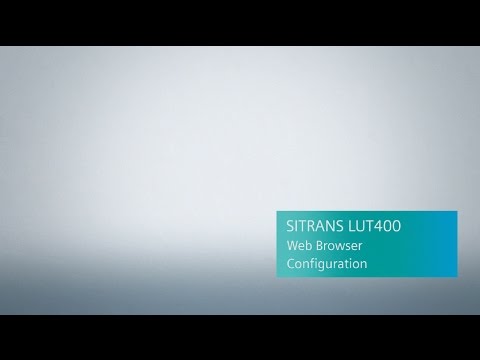 SITRANS LUT400 Web Browser Configuration