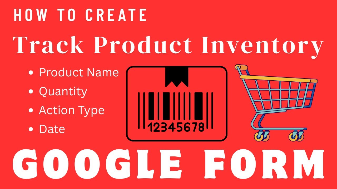 Track Product Inventory with Google Forms & Sheets. Simple, Free & No Coding Needed!