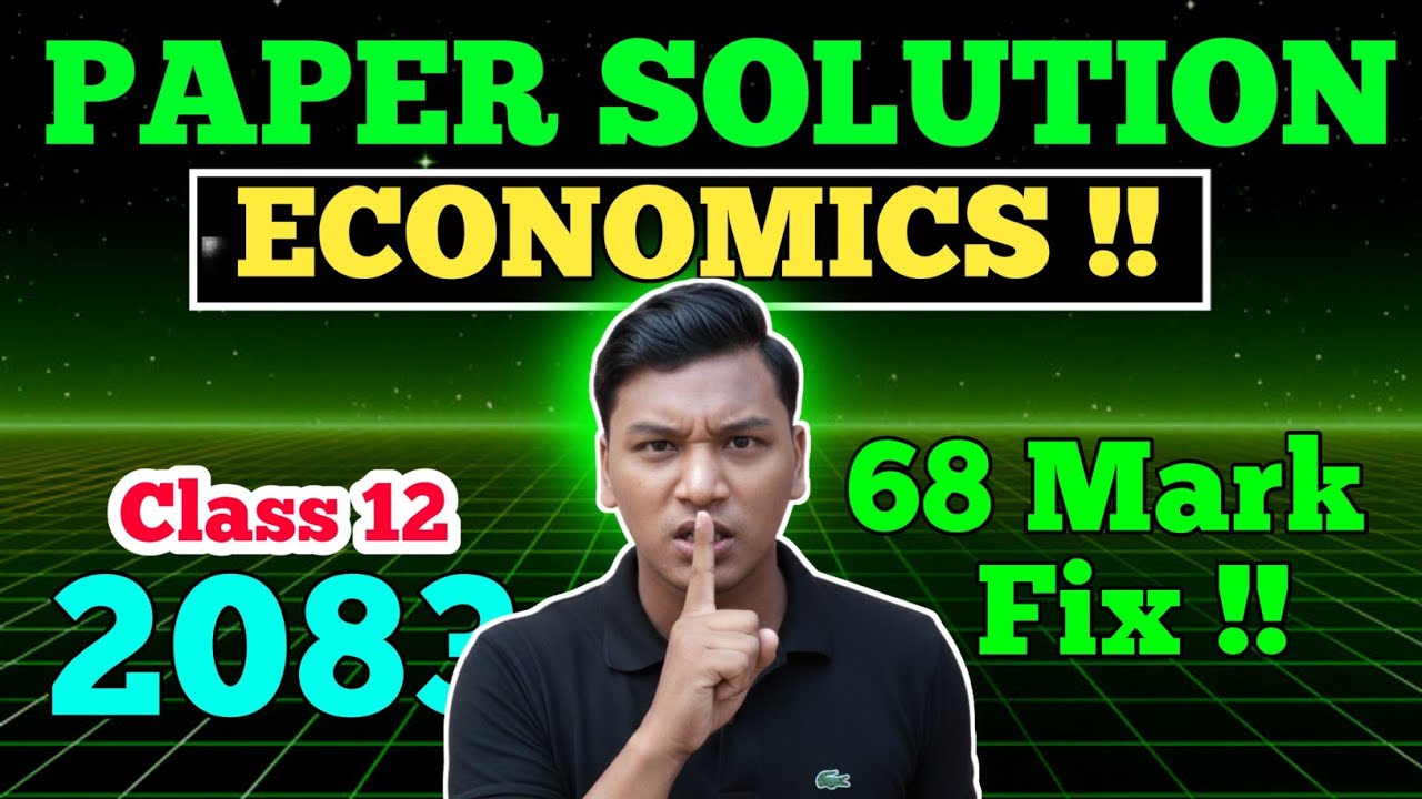 CLASS 12 ECONOMICS 2083 PAPER SOLUTION ll Paper Solution Class 12 Economics ll Class 12 Economic 