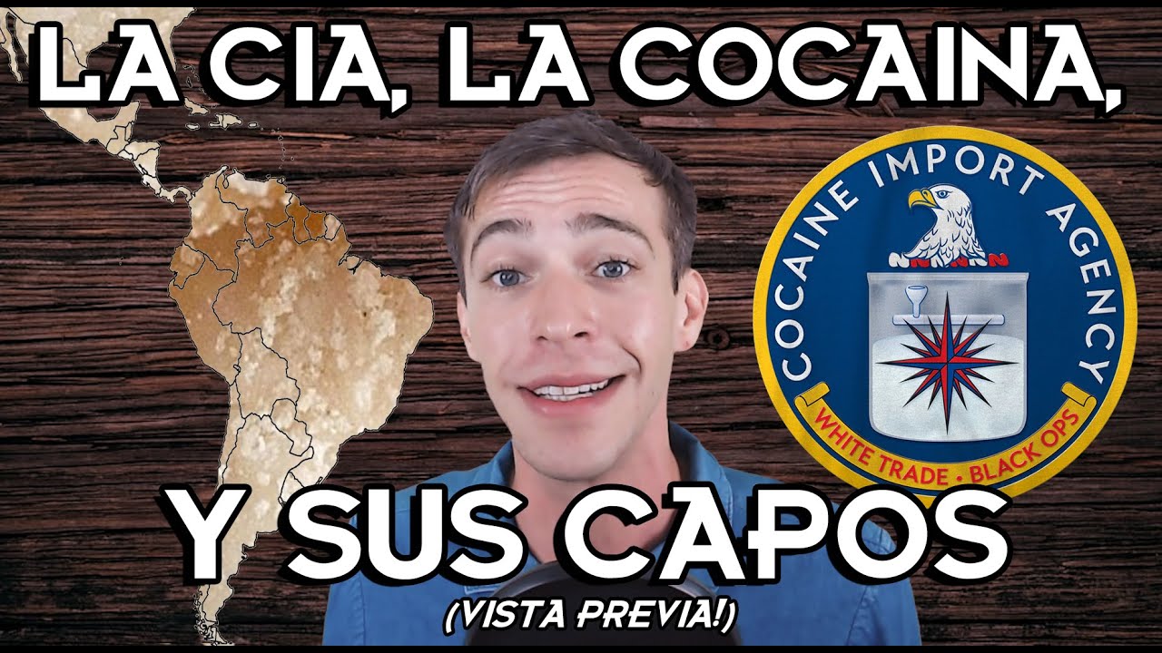 LA COCAÍNA, LA CIA, Y SUS CAPOS: Como EEUU dirige el narcotráfico de Latinoamérica (Partes I & II)