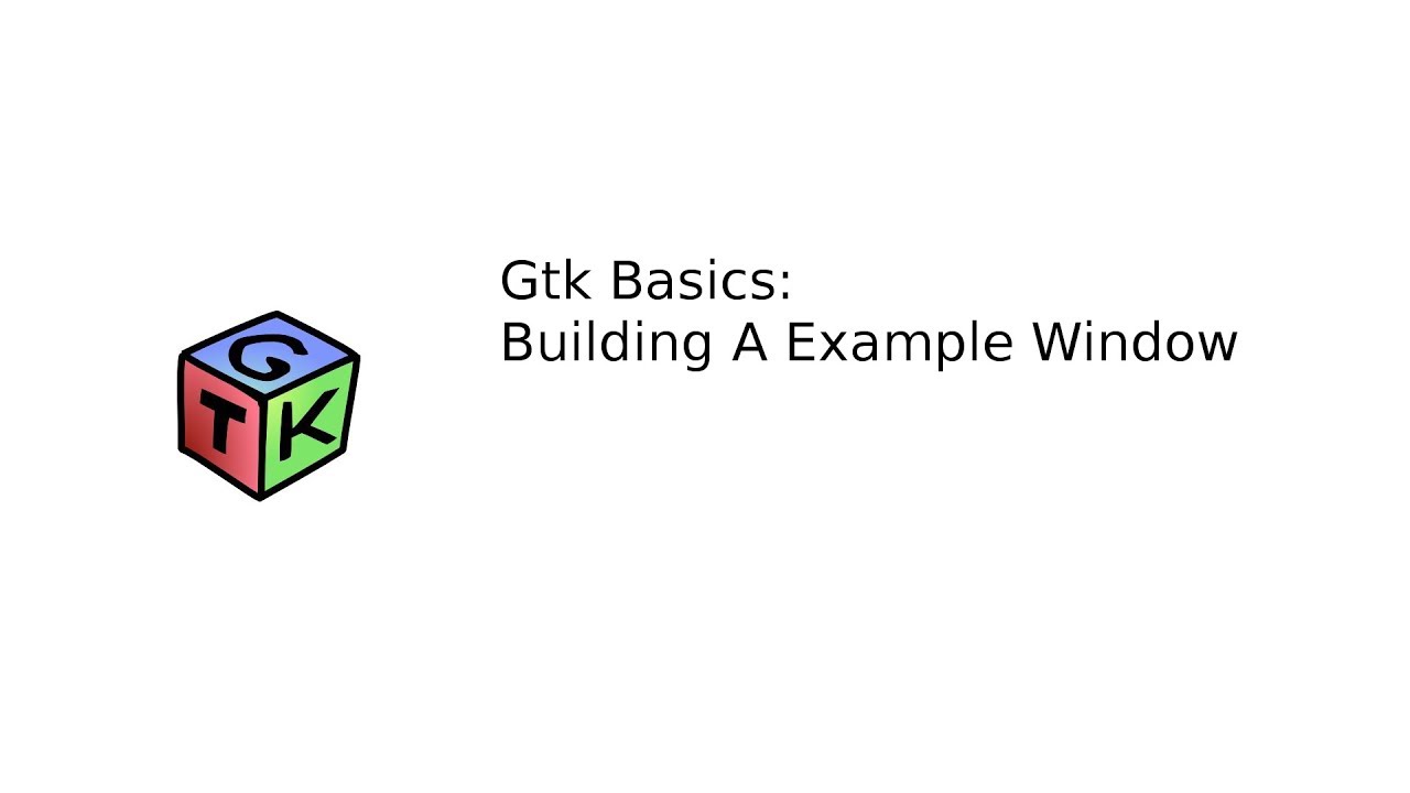 Python Gtk Basics: Building A Basic Window
