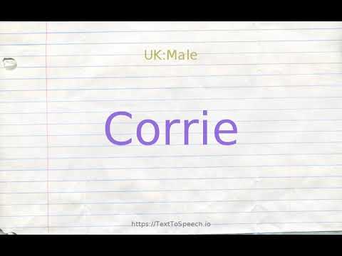 How to pronounce corrie