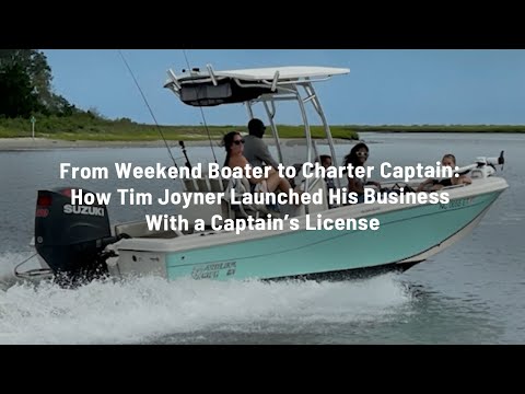 How Tim Joyner Launched His Business With a Captain’s License