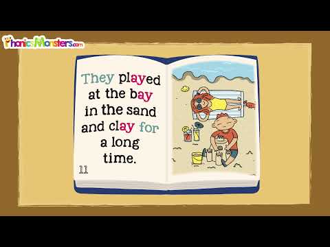 Level 3 - Video 3.4 /ay/ Story ~ PhonicsMonsters.com