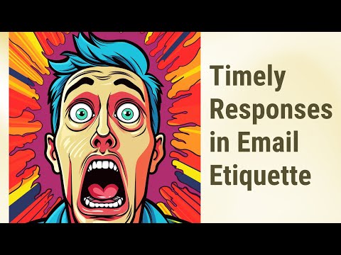 Mastering Email Etiquette: The Importance of Timely Responses