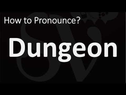 How to Pronounce Dungeon? (CORRECTLY)