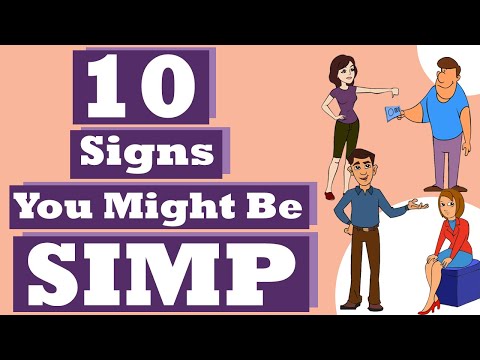 10 Signs Can I be a Simp. Simpleton or gullible
