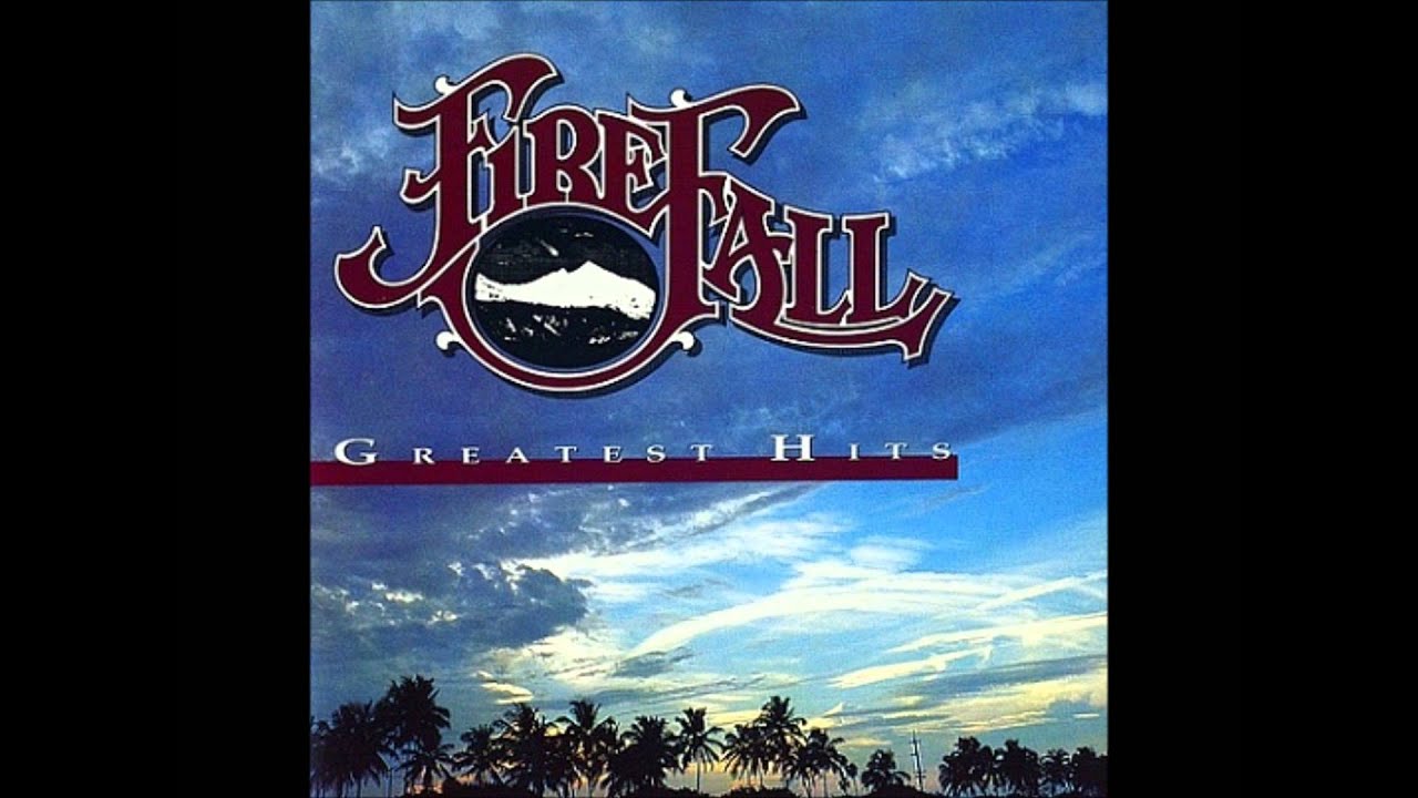 Just Remember I Love You - Firefall