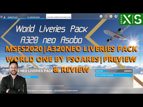 MSFS2020 | A320NEO LIVERIES PACK WORLD ONE BY FSOARES | PREVIEW & REVIEW | XBOX & PC!