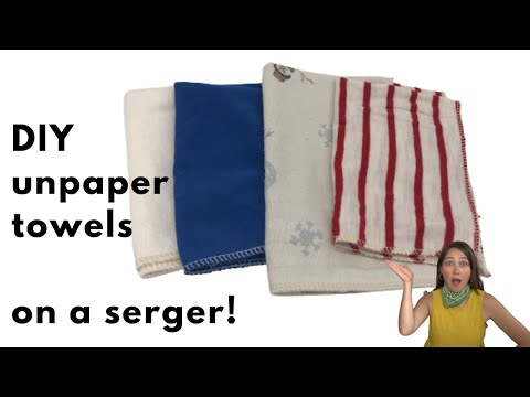 How to sew unpaper towels on serger. Beginner & eco-friendly serger project!
