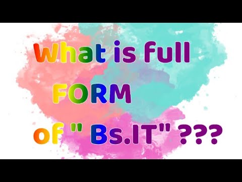 What is BS. IT stands for???