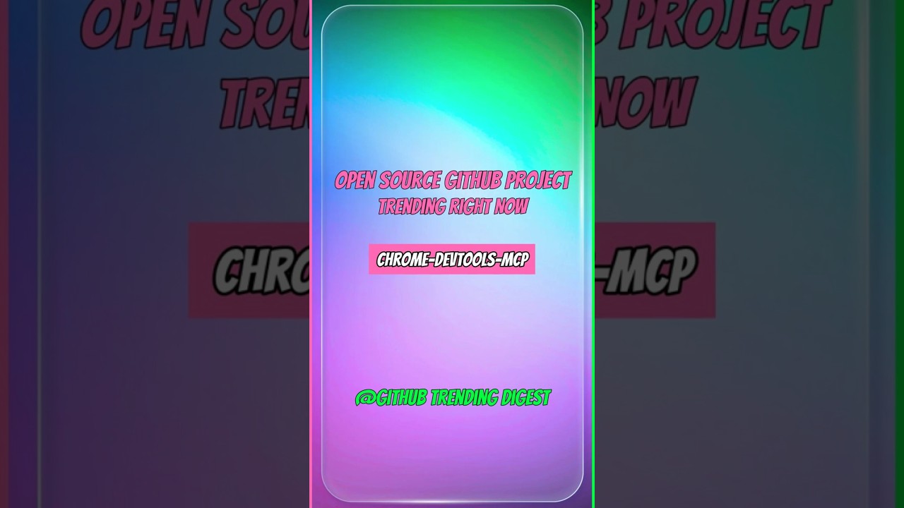 chrome-devtools-mcp - GitHub Trending Today
