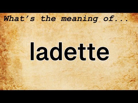 Ladette Meaning : Definition of Ladette