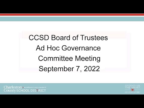 CCSD Board of Trustees Ad Hoc Governance Committee Meeting | September 7, 2022