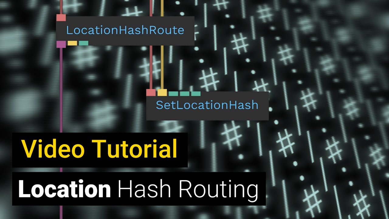 Location Hash Routing - setting and using URL's to control your patch