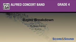 Bayou Breakdown: Concert Band Conductor Score & Parts: Brant Karrick | Sheet Music