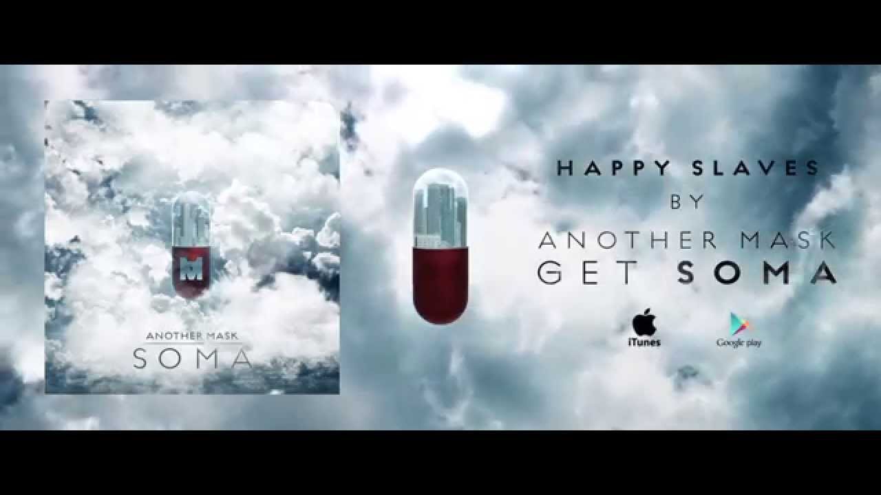 Another Mask - Happy Slaves