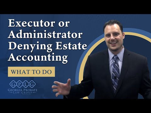 Executor or Administrator Refuses to Provide an Accounting: What Can You Do